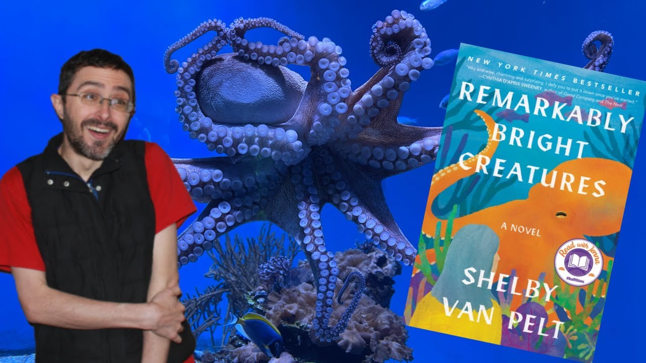 Book Review: Remarkably Bright Creatures by Shelby Van Pelt - YouTube