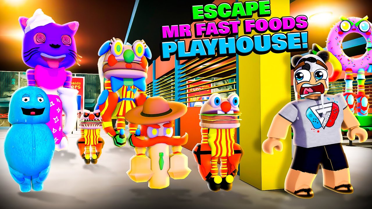 ESCAPE MR FAST FOODS PLAYHOUSE in ROBLOX! - YouTube