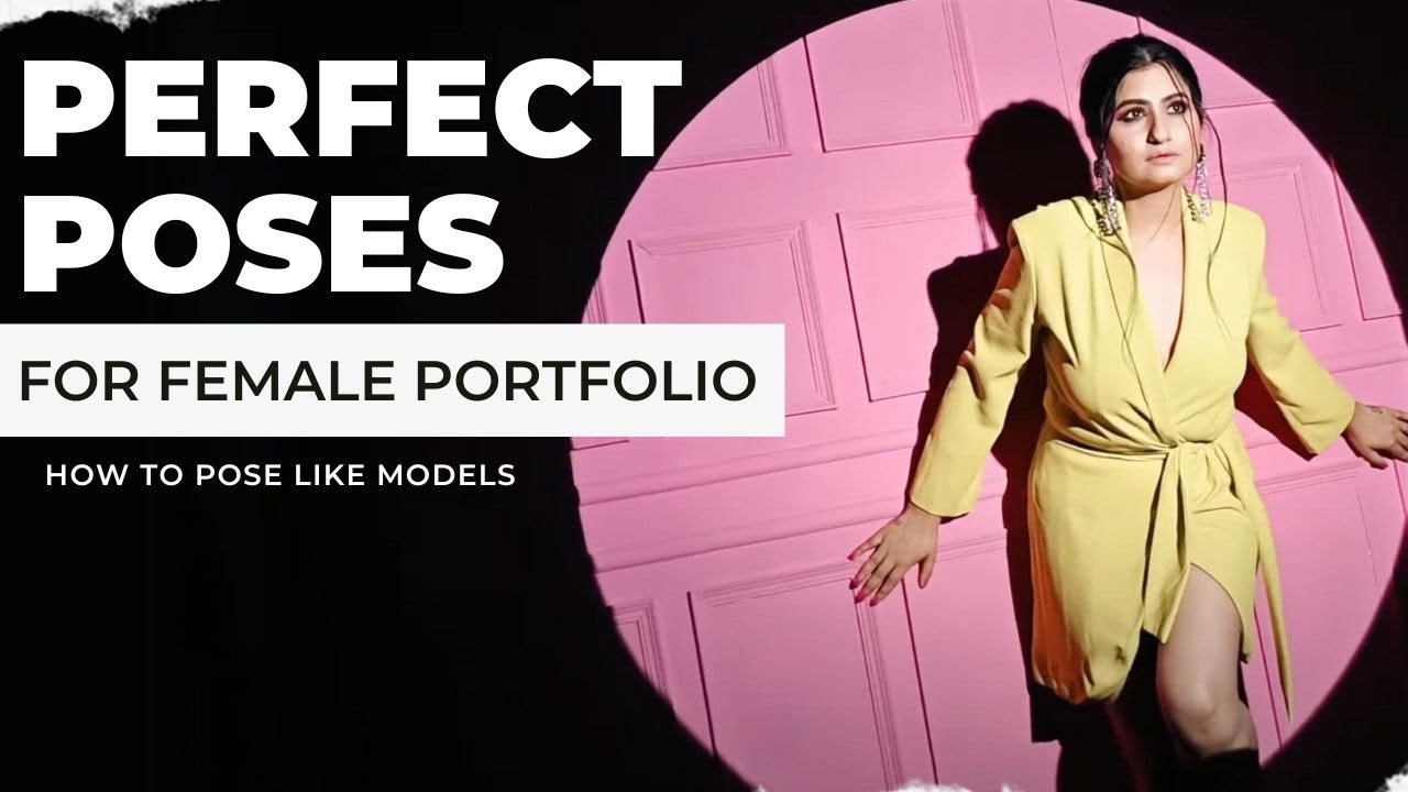 5 Stunning Female Model Portfolio Shoots | How TO Pose Like Female ...