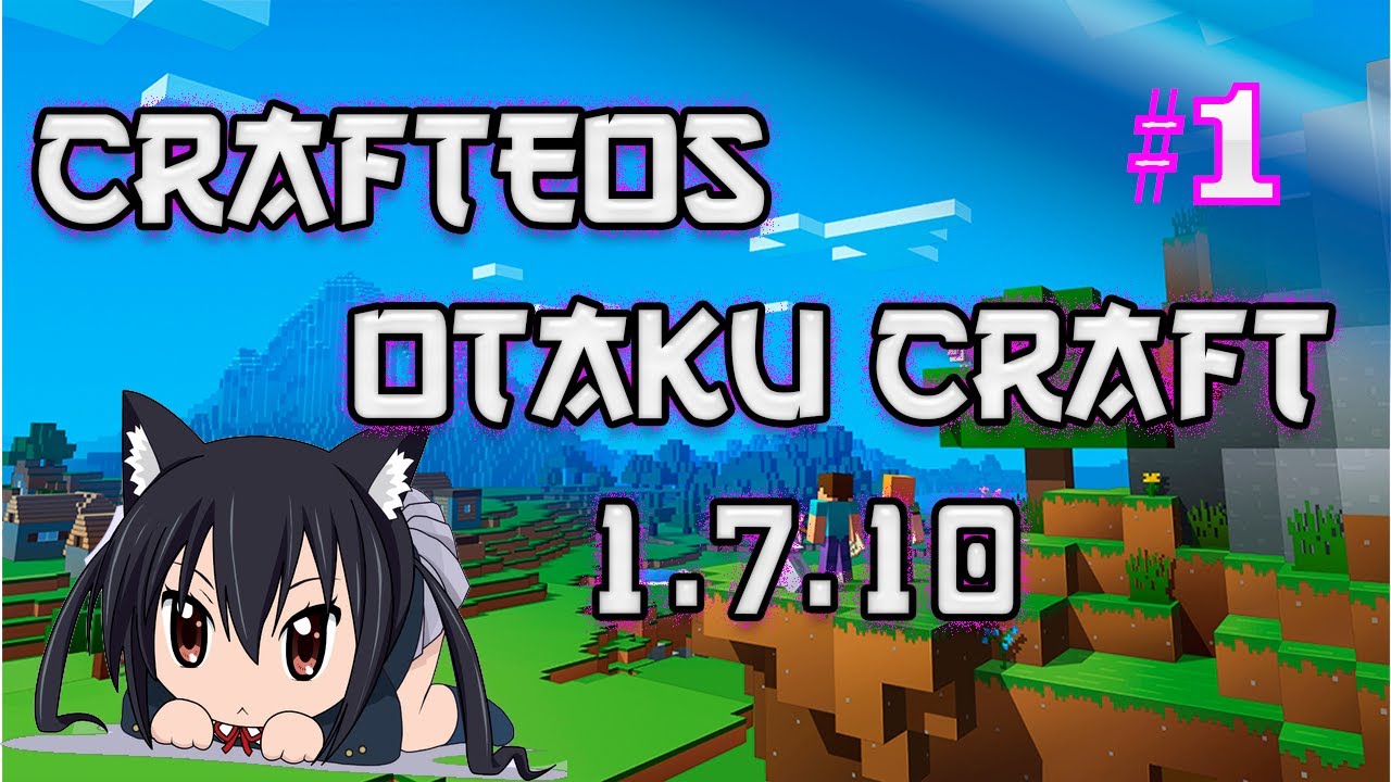 MINECRAFT Crafteos Otaku Craft Mod 1. 7 .10 server YOUTUBECRAFT Espadas ...