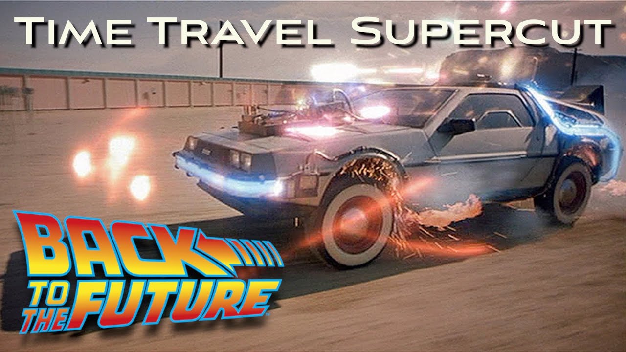 Back To The Future Time Travel Supercut - YouTube