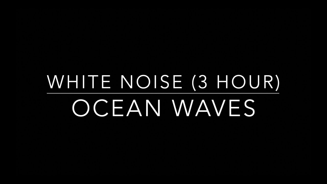 White nose (ocean waves) with black screen 3 hours long - YouTube