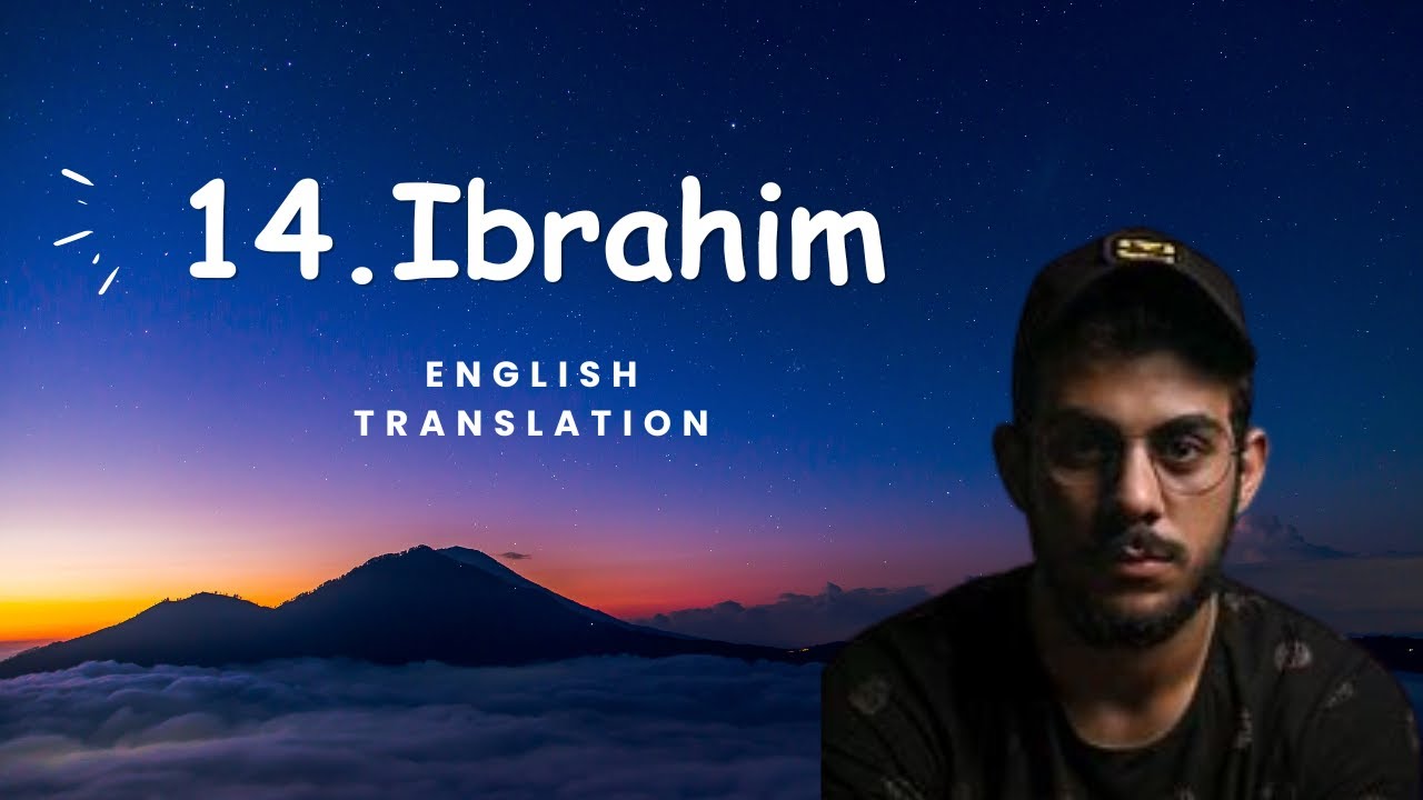 Quran 14 Surah IBRAHIM with English translation Islam Sobhy