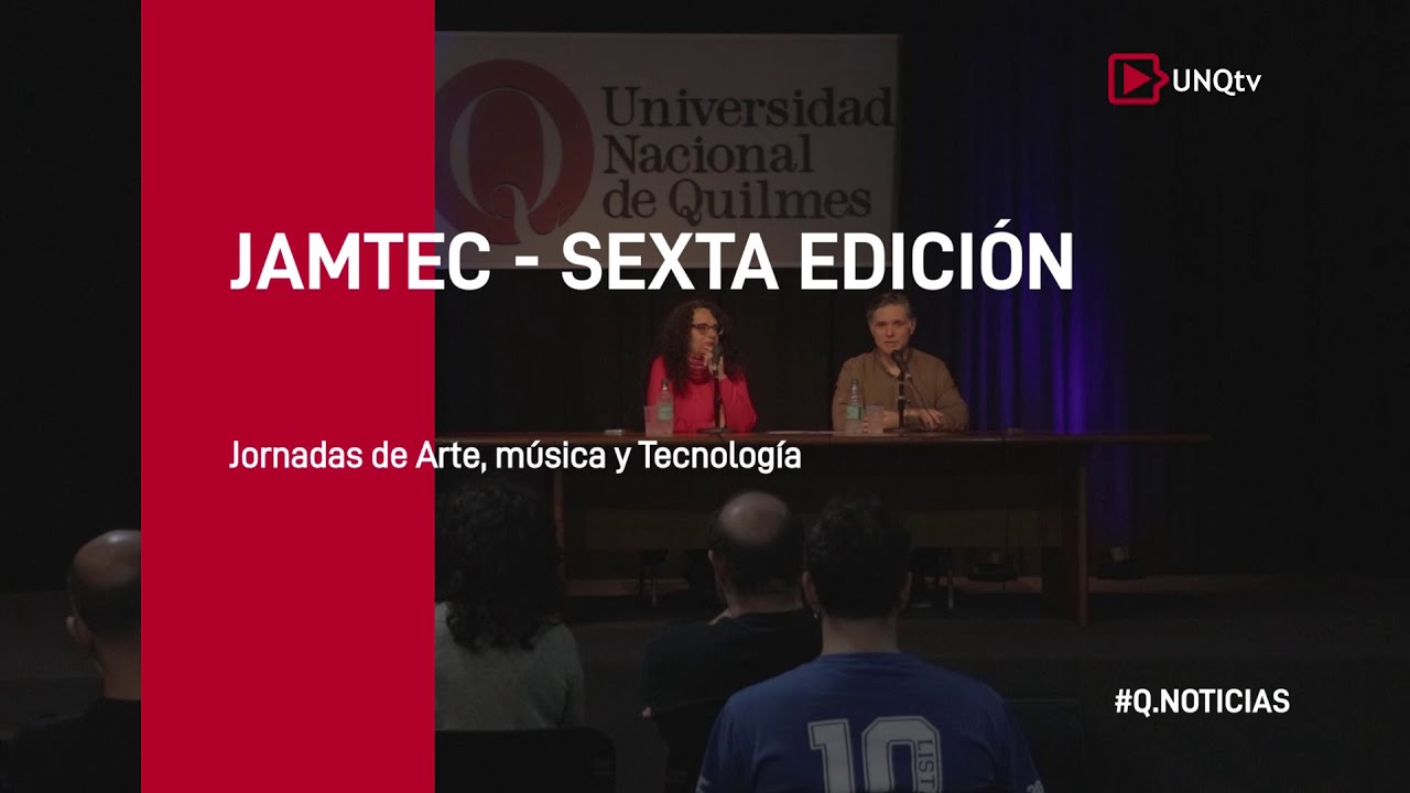 Q.Noticias - JAMTec Jornadas de Arte, música y Tecnología - YouTube