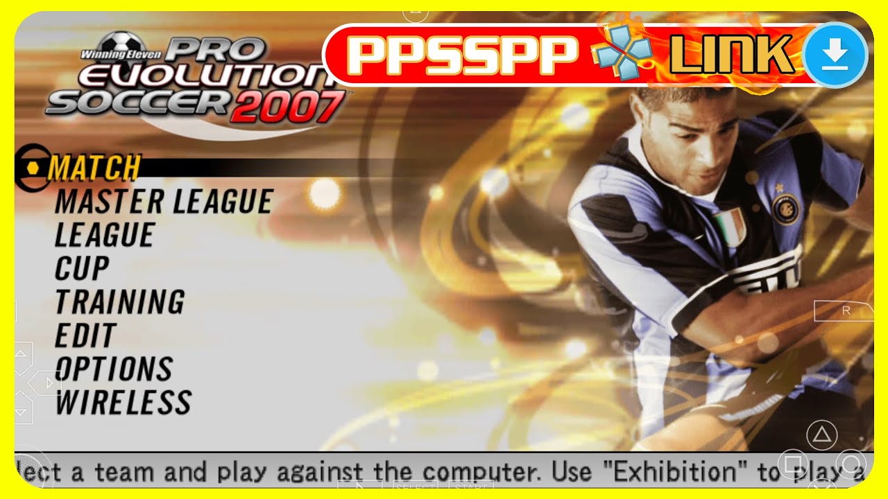 💿 PES 2007 ( Pro Evolution Soccer 2007 ) | PPSSPP LINK - YouTube