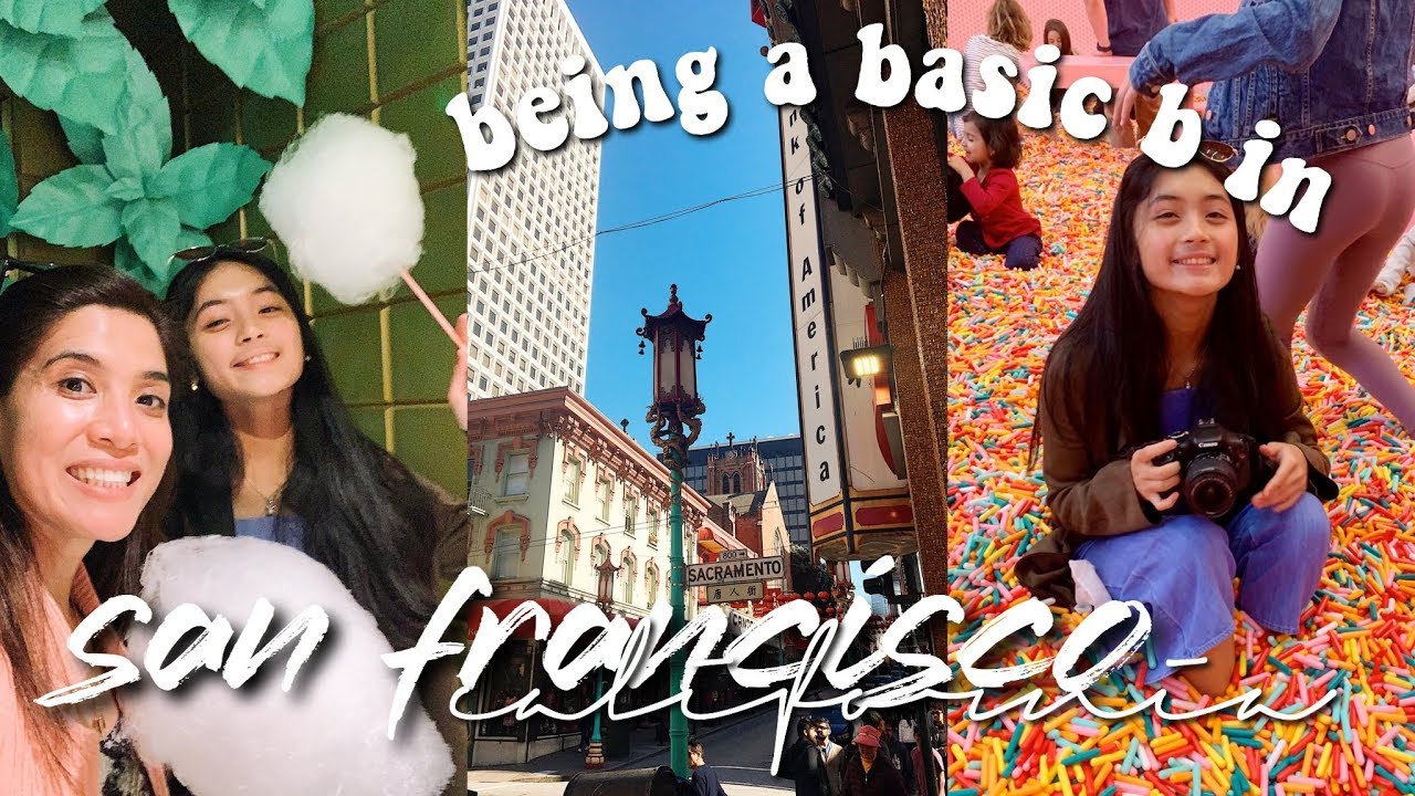 being a basic b in san francisco, california (spring break 2k19 ...