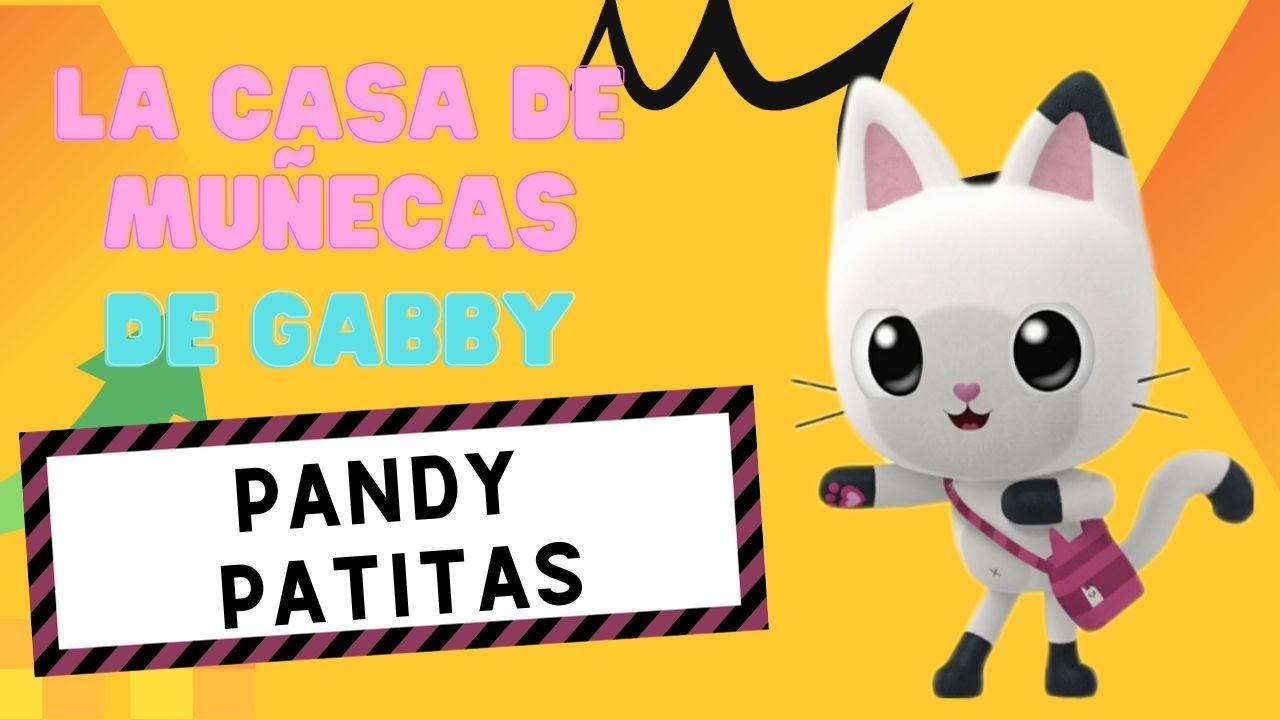 Pandy patitas- La casa de muñecas de Gabby - YouTube
