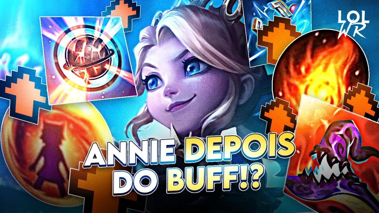 ANNIE depois do BUFF ficou BROKEN??? Entenda a CIÊNCIA por trás da ...