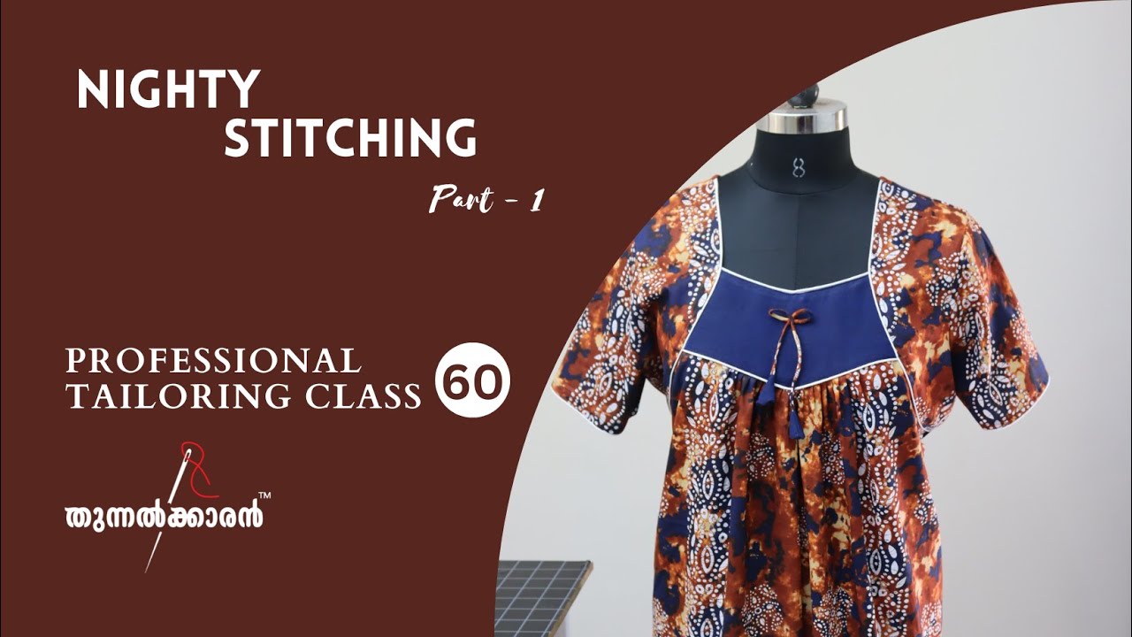 Class - 60 Nighty Stitching PART - 01 - YouTube