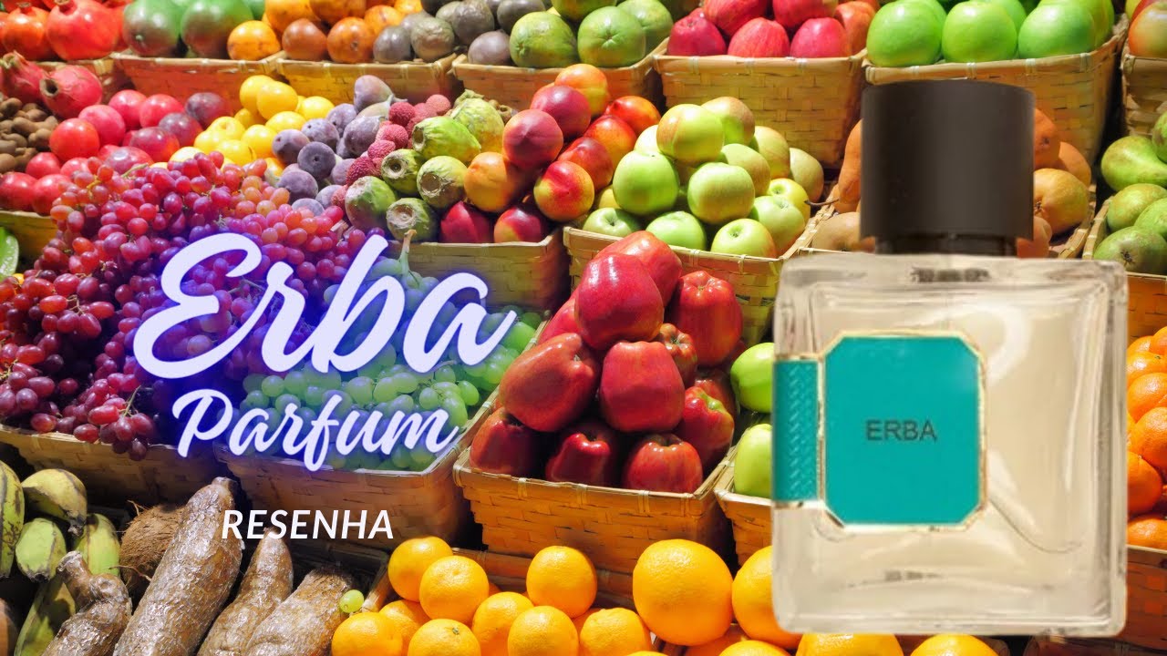 Erba - Parfum - Inspirado Erba pura - YouTube