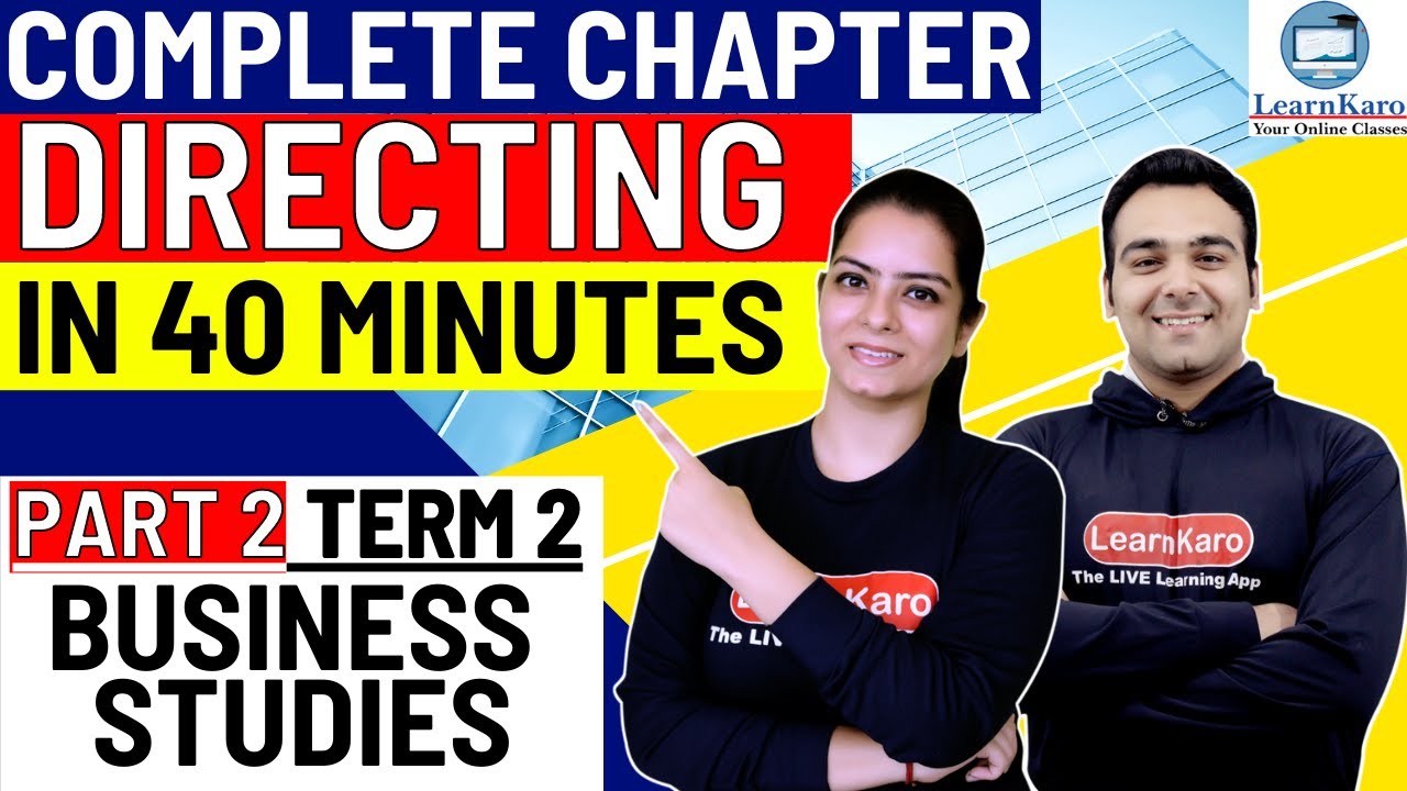 Directing Class 12 | Term 2 Business Studies | Part 2 Complete Chapter ...