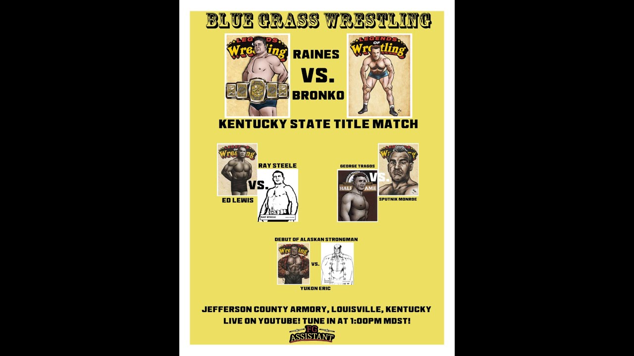 LEGENDS OF WRESTLING - FG ASSISTANT APP - BLUE GRASS WRESTLING - YouTube