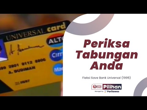 Iklan Fleksi Save dari Bank Universal (1995)