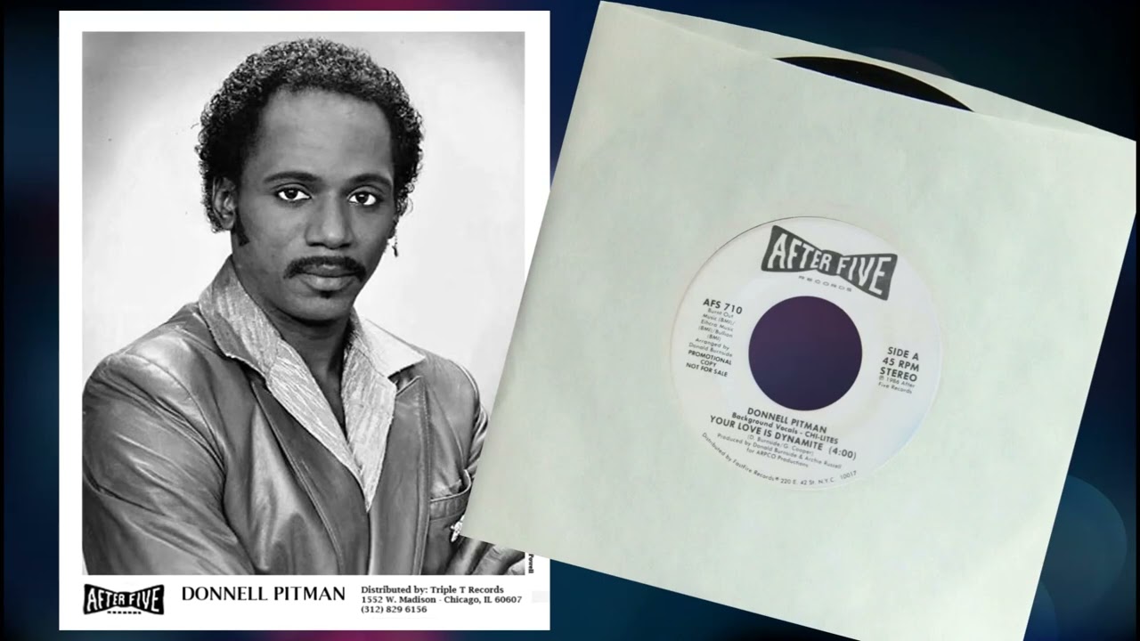 Donnell Pitman feat. The Chi-Lites - Your Love Is Dynamite (1986) HQ ...