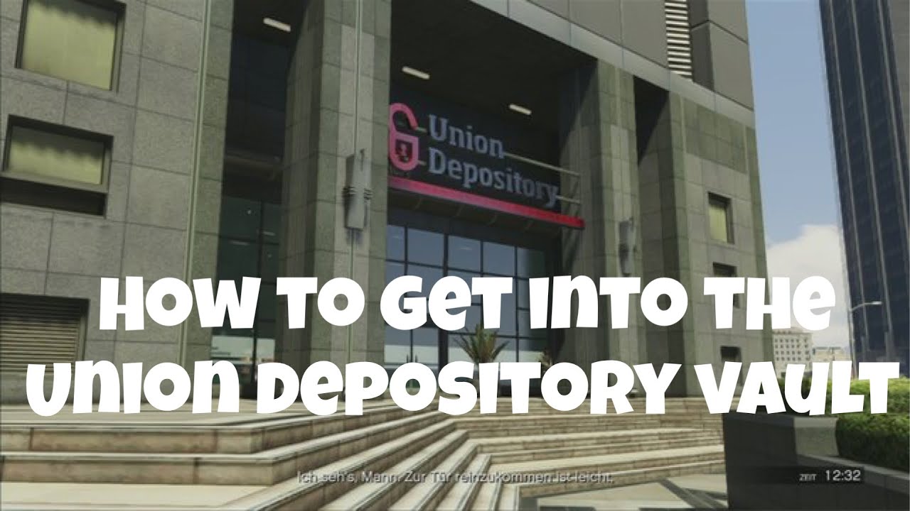 How to get inside of the union depository vault - YouTube