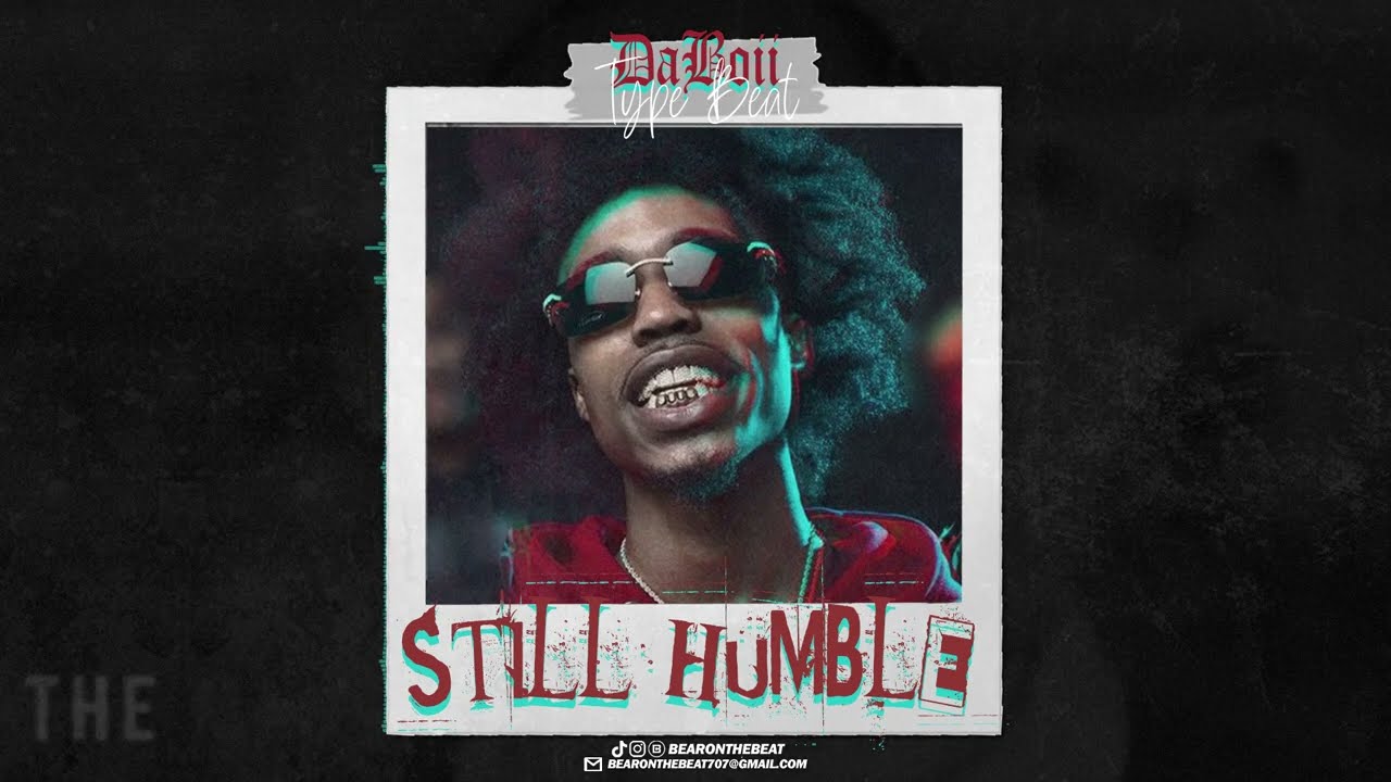 [FREE] DaBoii Type Beat - Still Humble (Prod. By CamOnTheJam ...