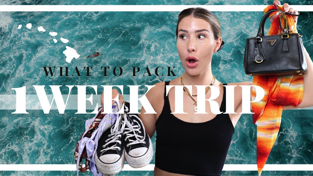 WHAT TO PACK FOR A 1 WEEK VACATION (Travel Clothing Essentials For Your ...