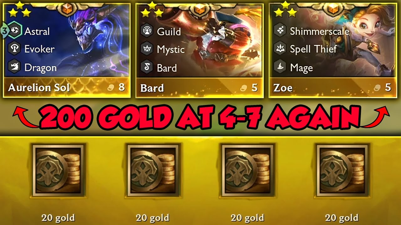 I GOT 200 GOLD ON STAGE 4-7 AGAIN | Teamfight tactics TFT - YouTube