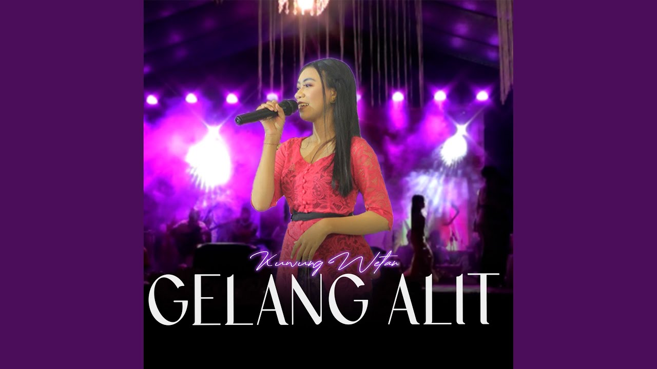 Gelang Alit - YouTube