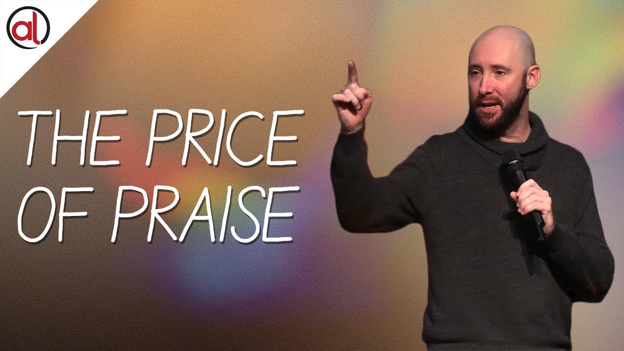 The Price of Praise (Brian Miller) | Sunday Sermon - YouTube