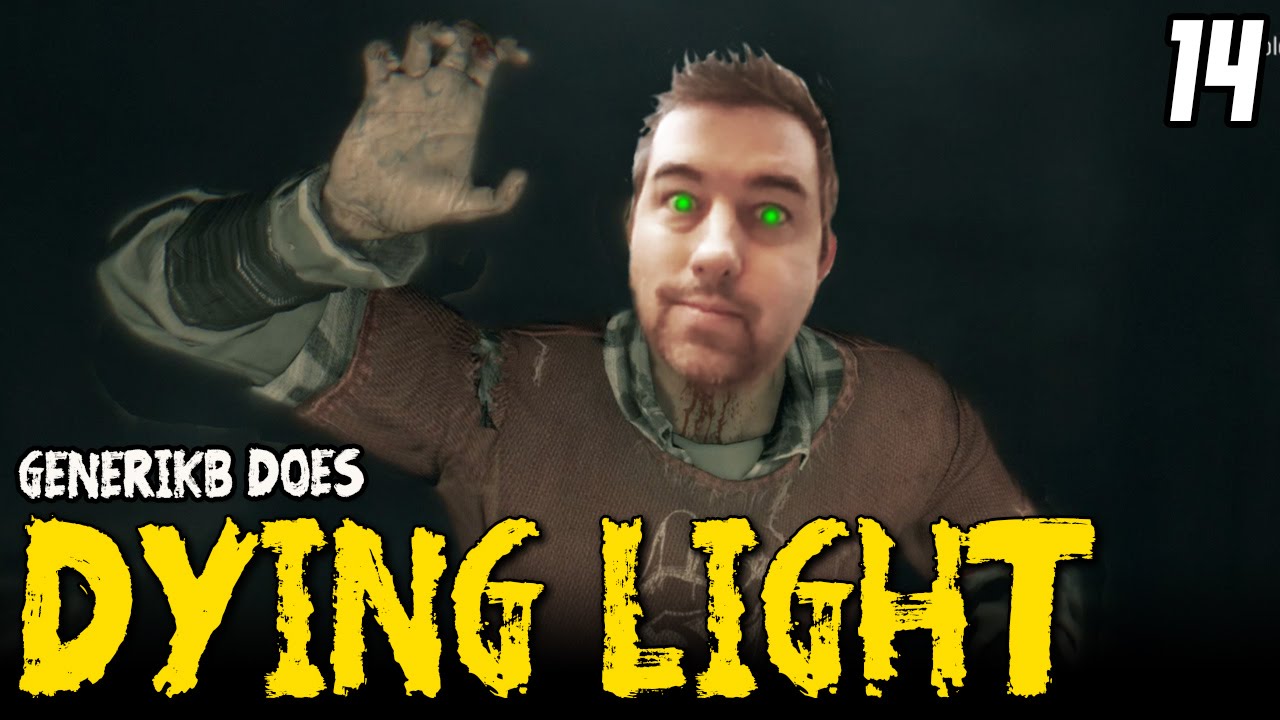 DYING LIGHT Gameplay EP 14 - "And BOOM Goes The DYNAMITE ...