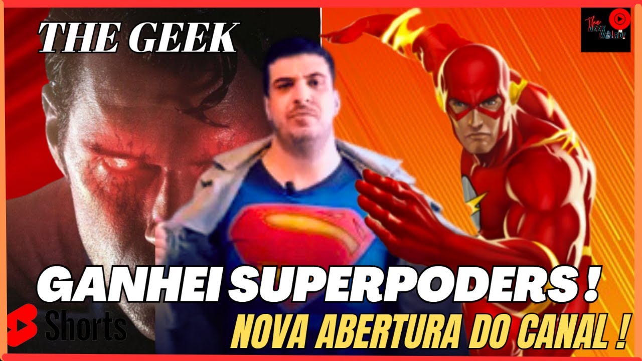 #short : THE GEEK GANHA SUPERPODERES 💪-- CONFIRA A NOVA ABERTURA DO ...