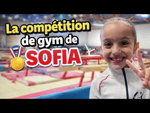 La compétition de gym de Sofia 🥇🤸‍♀️