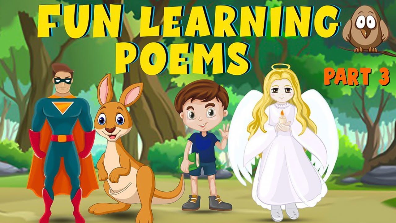 Fun Learning Poems - Part 3 | English Poems For Kids & Children | - YouTube