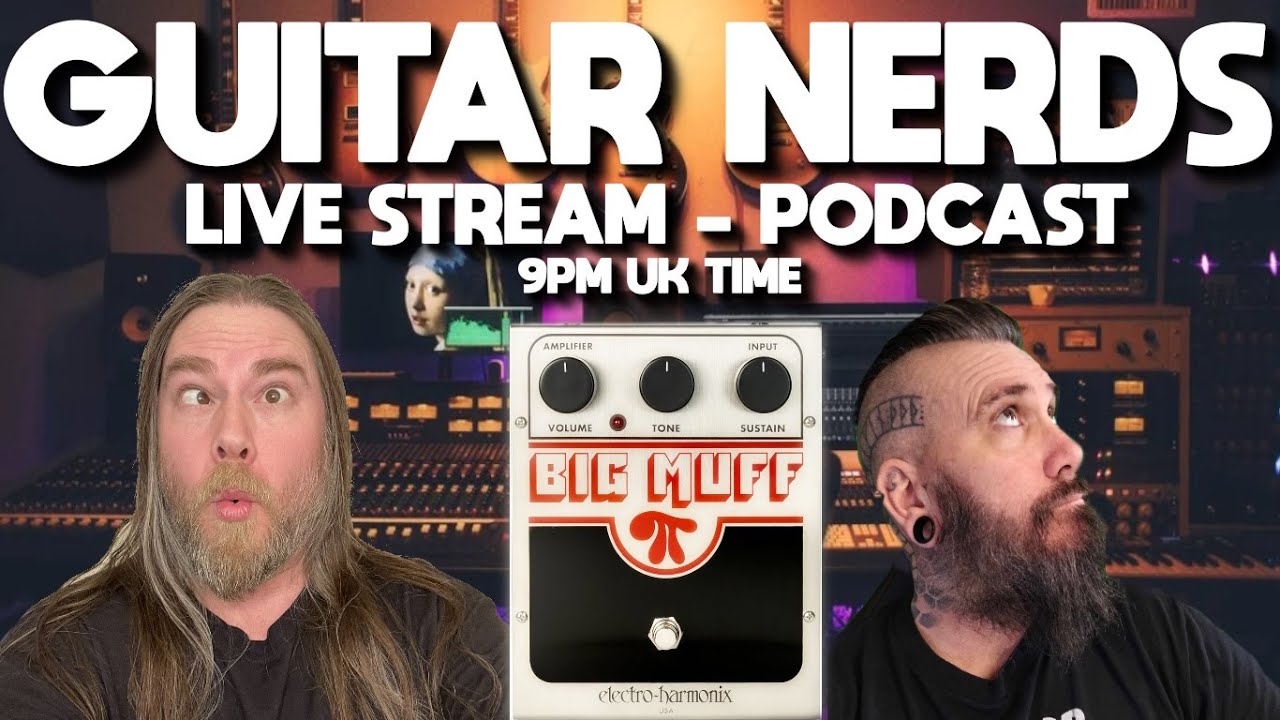 Guitar Nerds - Podcast/Live Stream October 23rd 2024 - YouTube