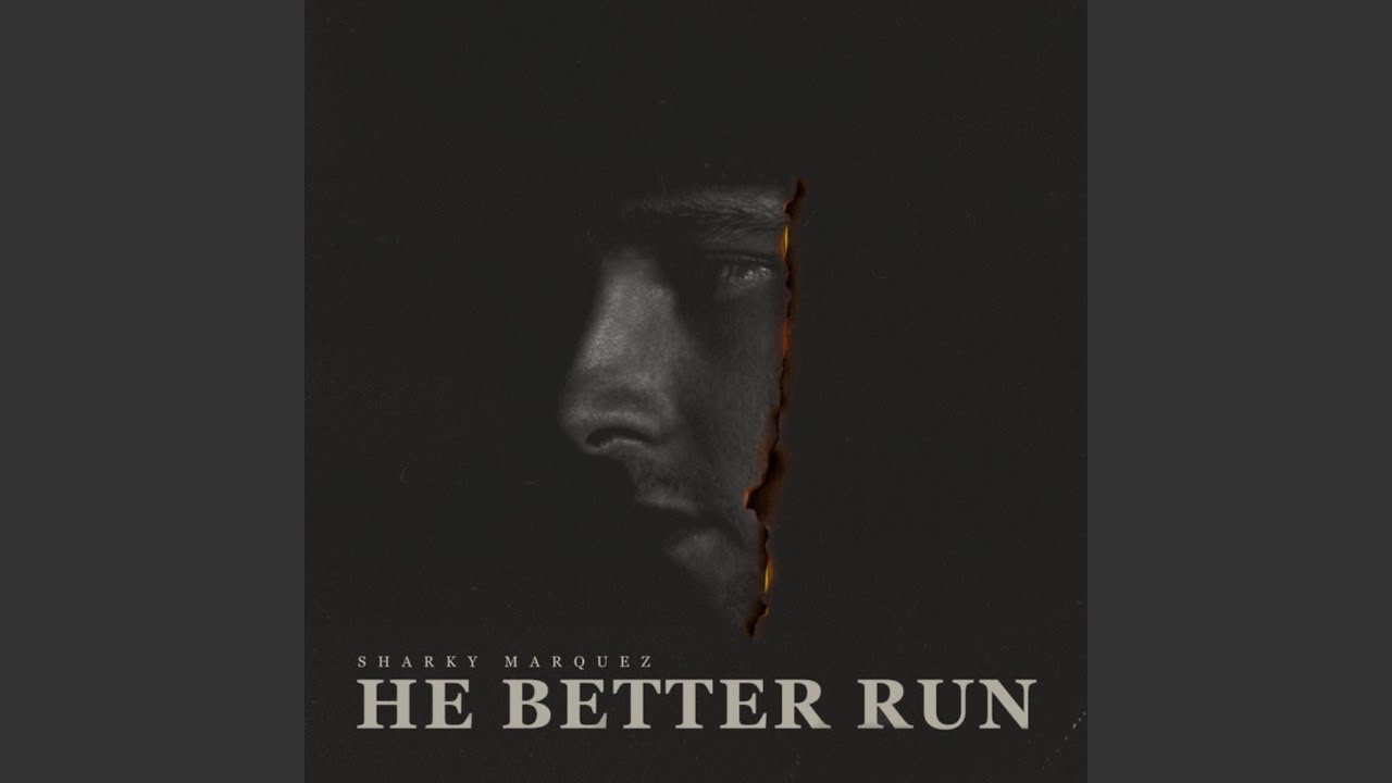 He Better Run - YouTube