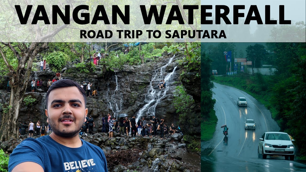 Vangan waterfall | saputara Tent City | Ambika River View Point | Road ...