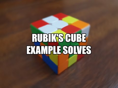 Rubik's Cube Example Solves! (Advanced CFOP Method) - YouTube