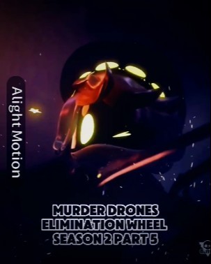 Murder Drones Elimination Wheel Season 2 Part 5 #capcut #alightmotion # ...