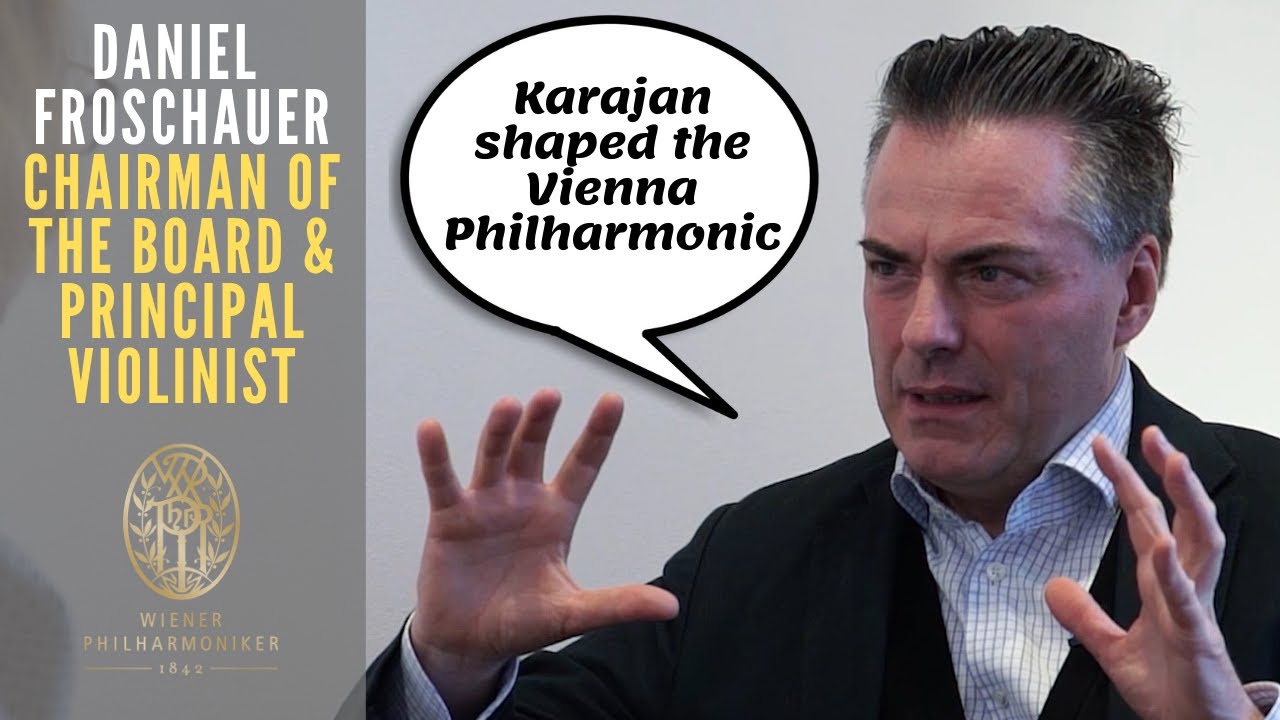 Karajan shaped the Vienna Philharmonic - Daniel Froschauer (2019 ...