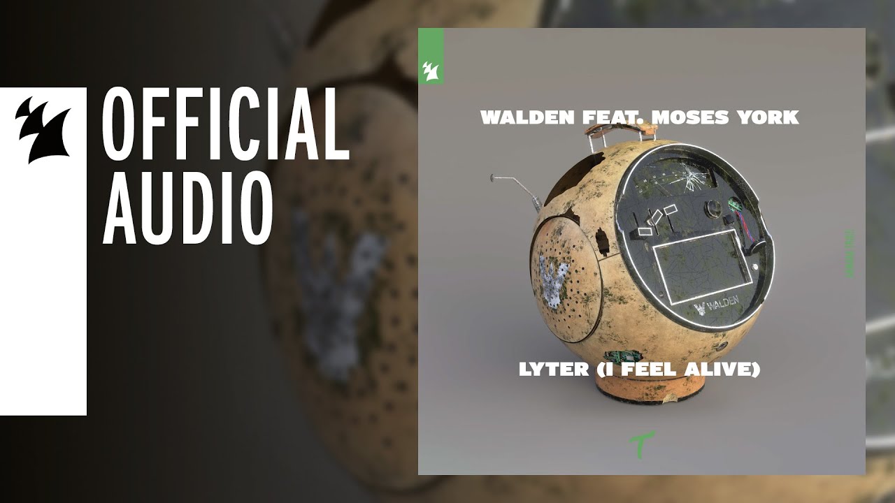 Walden feat. Moses York - Lyter (I Feel Alive) - YouTube