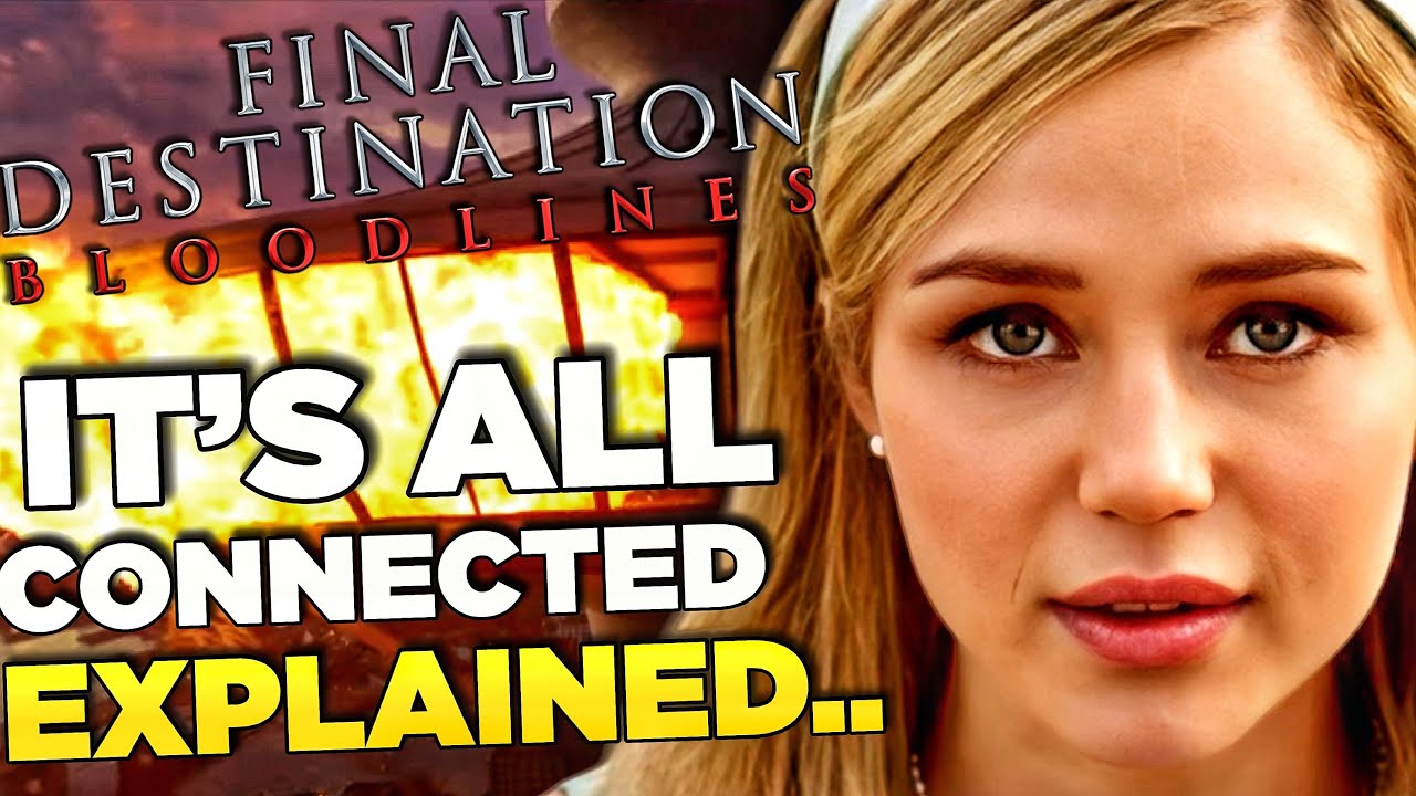 Final Destination Bloodlines | Premonitions Connection Revealed + Past ...