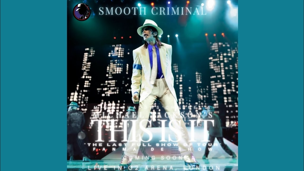 🔴 "SMOOTH CRIMINAL" | THIS IS IT: "The Last Show" - 2010 [ MJJ'sSC ...