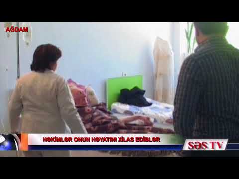 Ağdamda 52 yaşlı kişini ilan sancıb