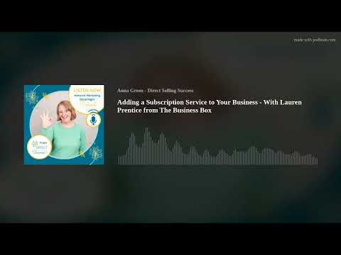 Adding a Subscription Service to Your Business - With Lauren Prentice ...