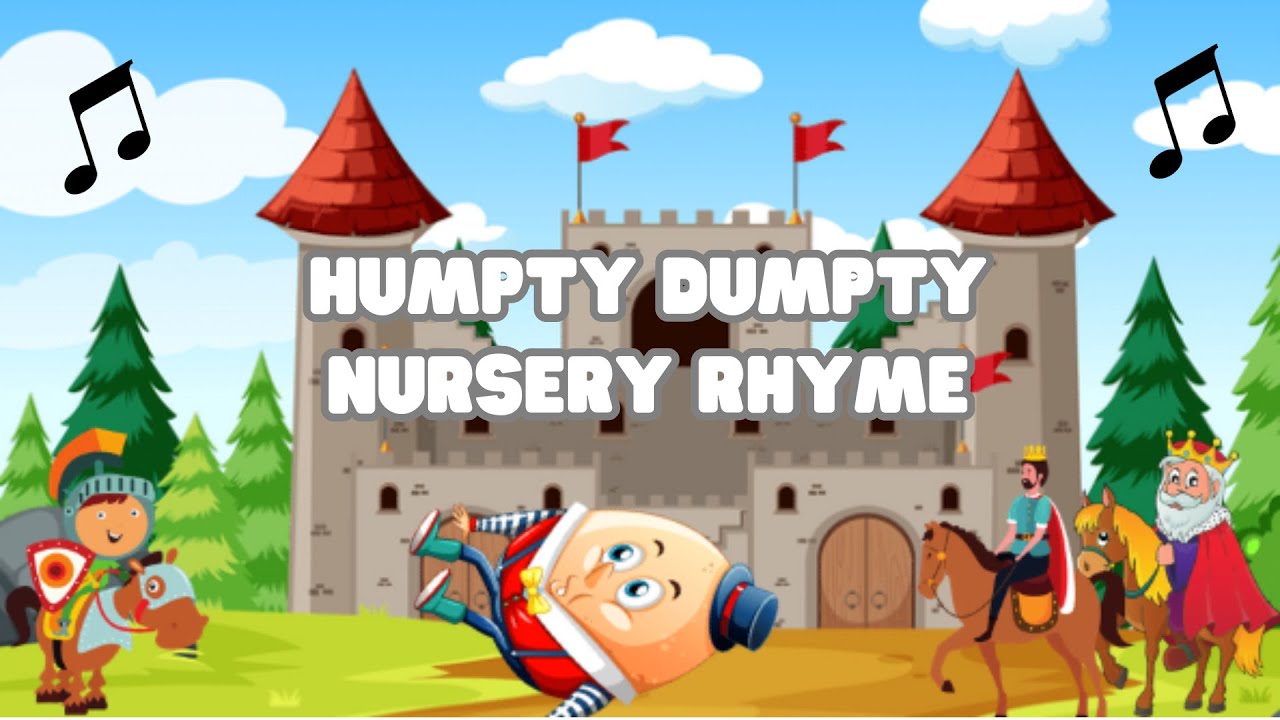 Humpty Dumpty Nursery Rhyme / Kids Song - YouTube