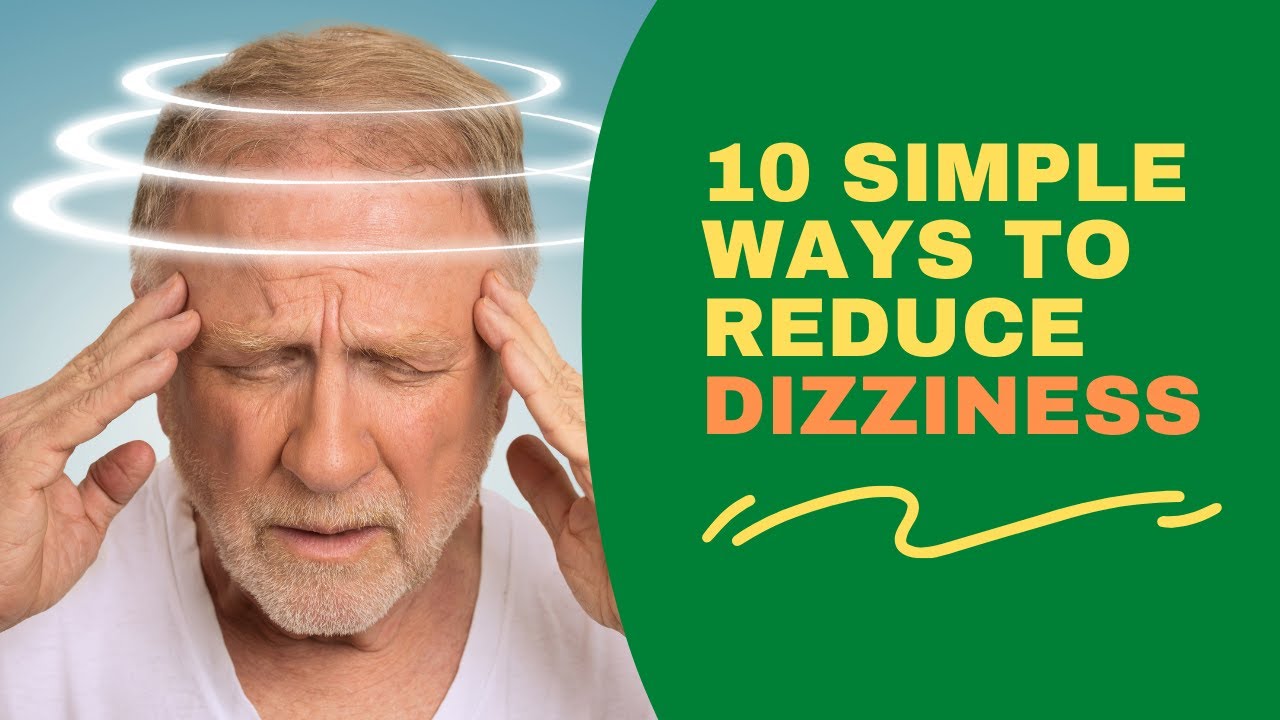 Vertigo Exercises - 10 Simple Ways To Reduce Dizziness - YouTube