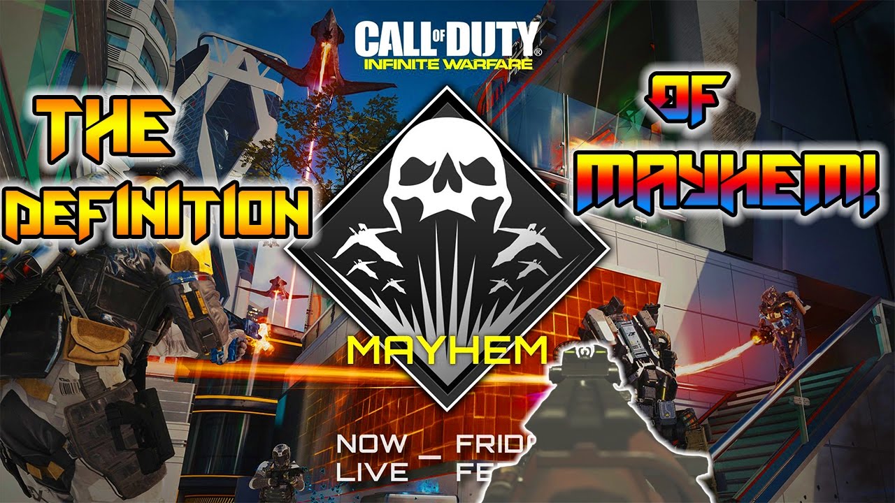 Infinite Warfare: The definition of MAYHEM! | #14 - YouTube