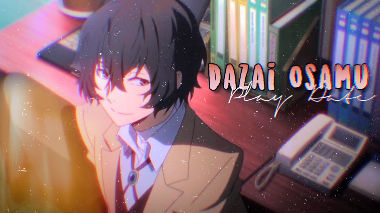 dazai — play date - YouTube