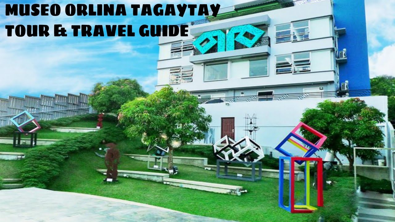 Museo Orlina Tagaytay 2025 | Tour | Travel Guide - YouTube