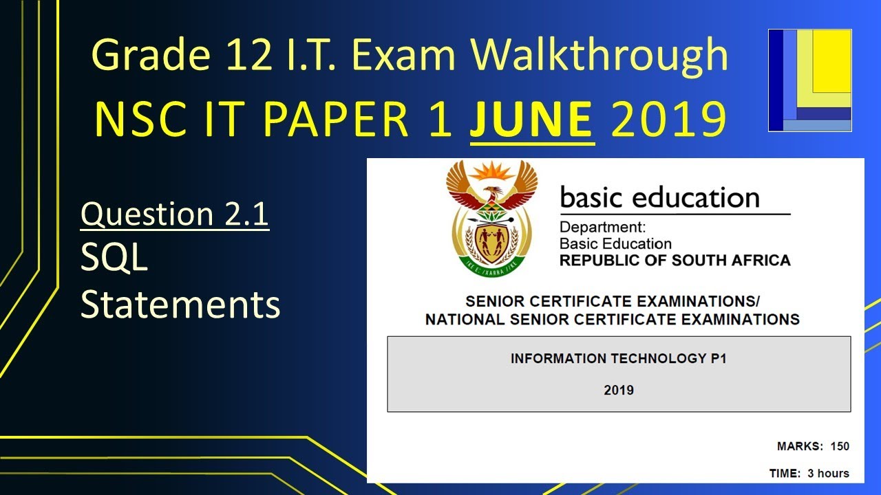 Information Technology Grade 12 Paper 1 June 2019 Q2.1 - YouTube