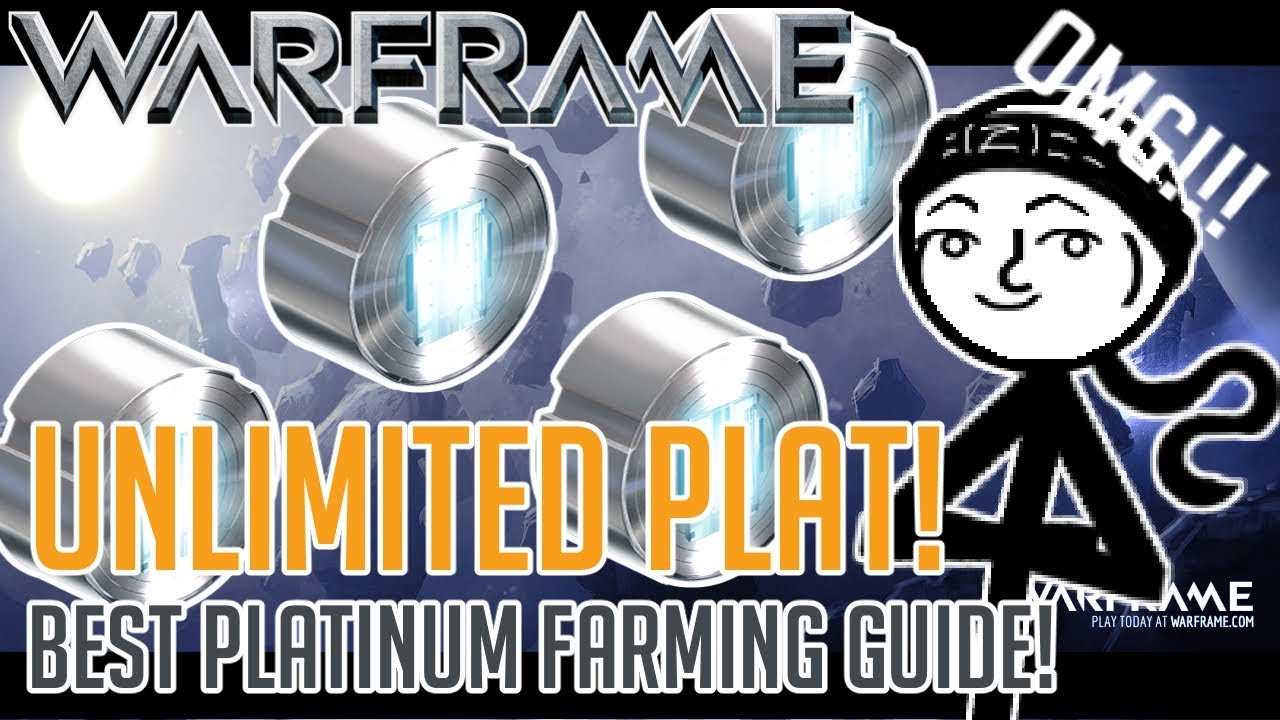 Warframe - How to get UNLIMITED Platinum!!!! (2019 BEST Plat farming ...
