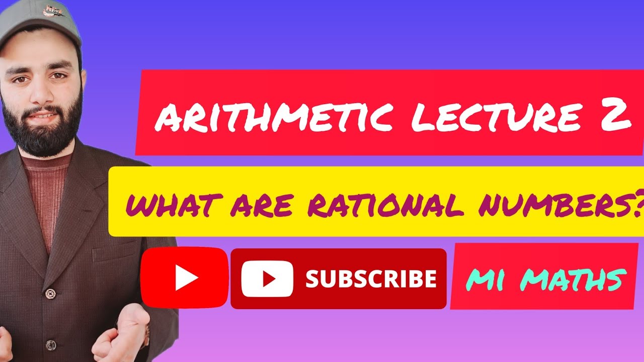 WHAT ARE RATIONAL NUMBERS|LECTURE 2|DECIMAL EXPANSION OF RATIONAL ...