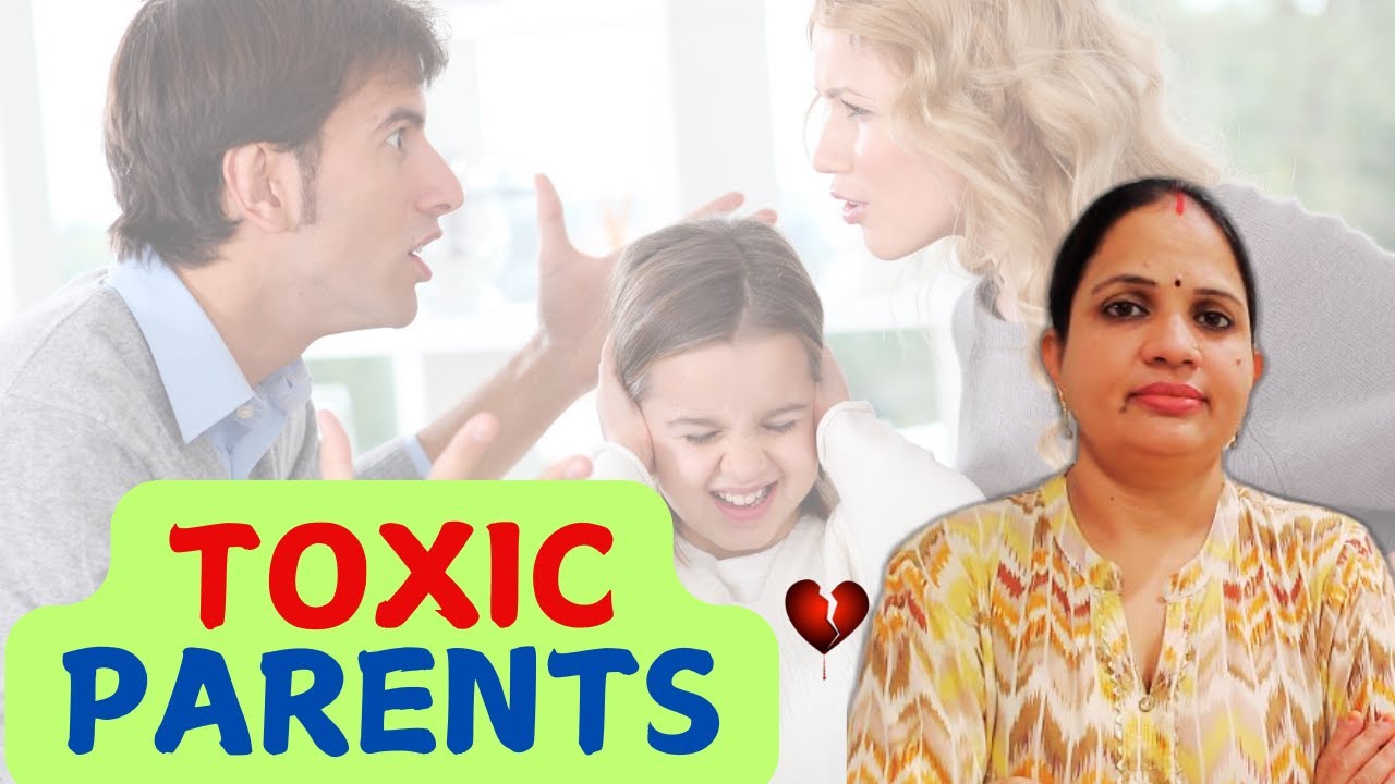 Toxic Parents || Bad Parents || Narcissist Parents || How Toxic Parent ...