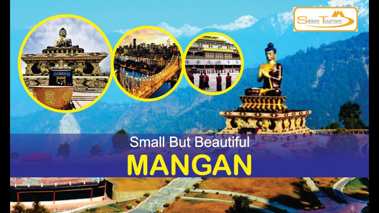 Mangan | Sikkim Tourism | Top Places to Visit in Sikkim | Incredible ...