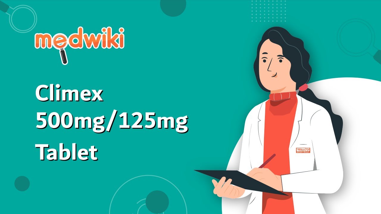 Climex 500mg/125mg Tablet - Uses, Benefits and Side Effects - YouTube